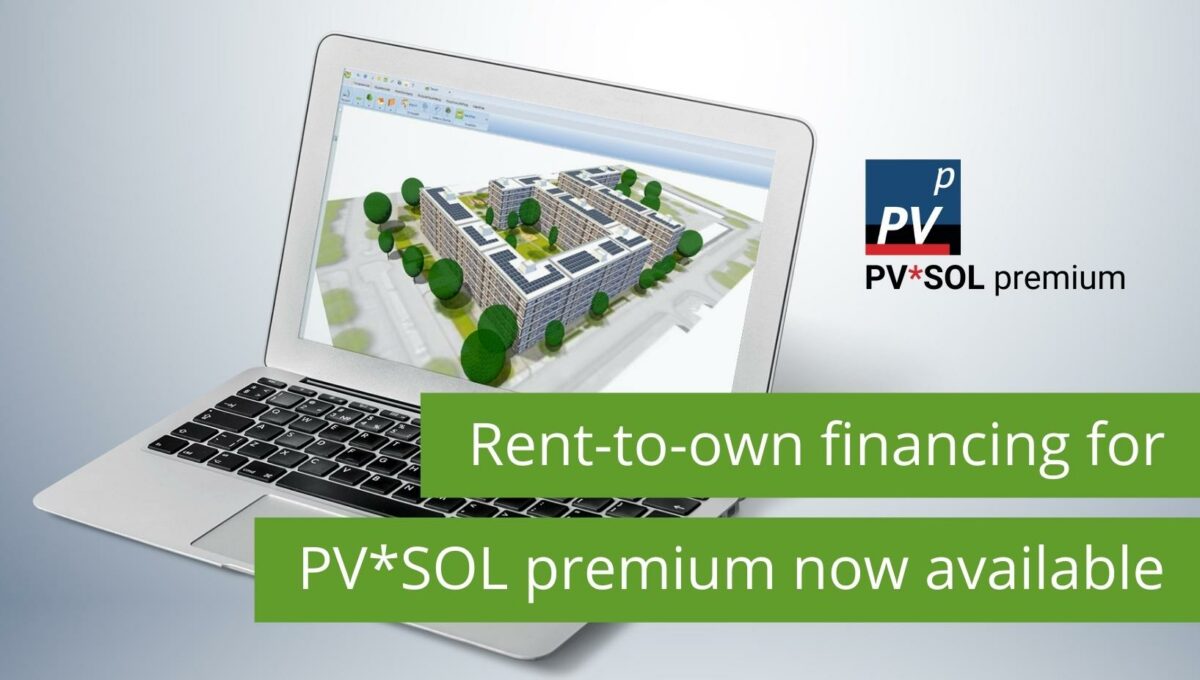 Operating Rental Financing for PV*SOL premium software – GREEN Solar ...